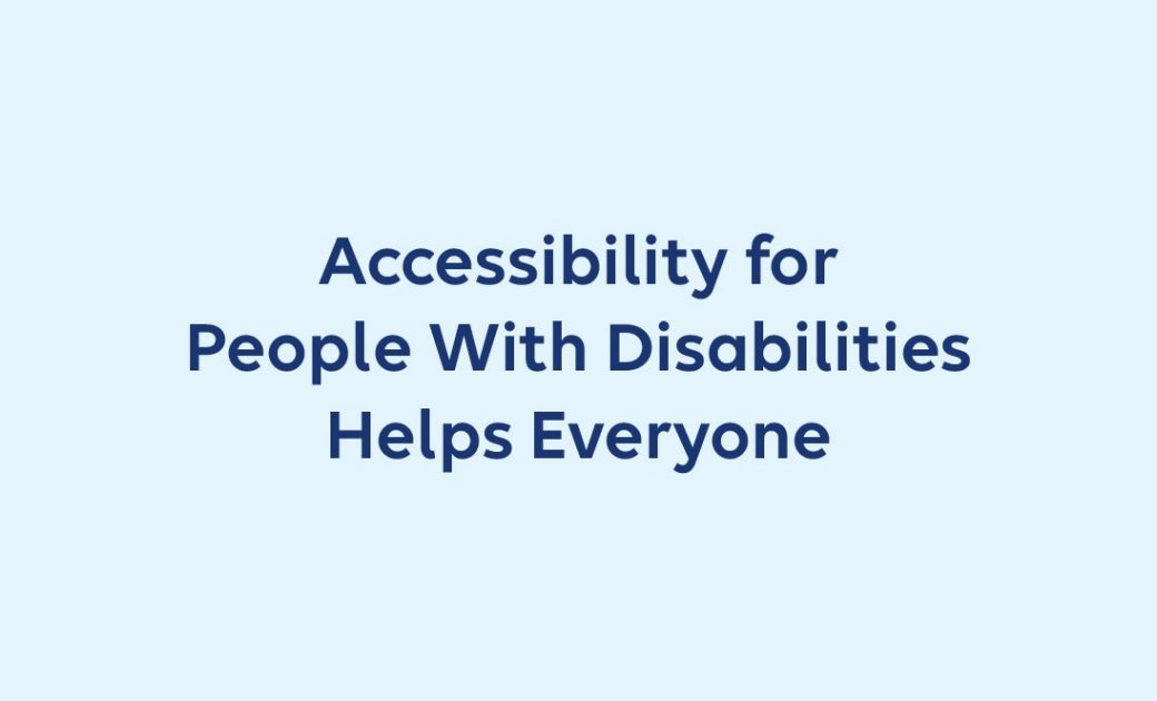 How Accessibility Helps Everyone | Elevance Health